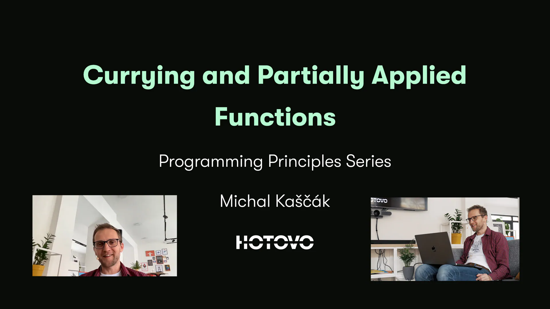 Currying and Partially Applied Functions (video)